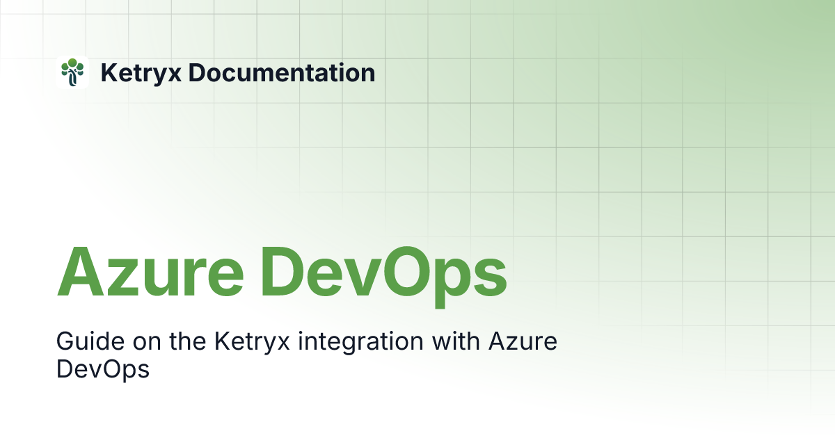 Azure DevOps | Ketryx Documentation