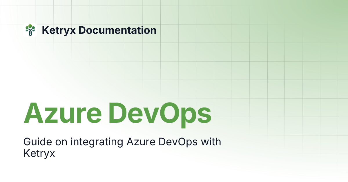 Azure DevOps | Ketryx Documentation