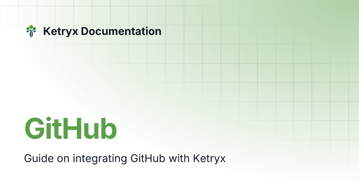 GitHub | Ketryx Documentation