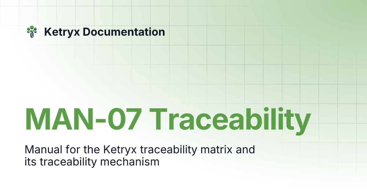 MAN-07 Traceability | Ketryx Documentation